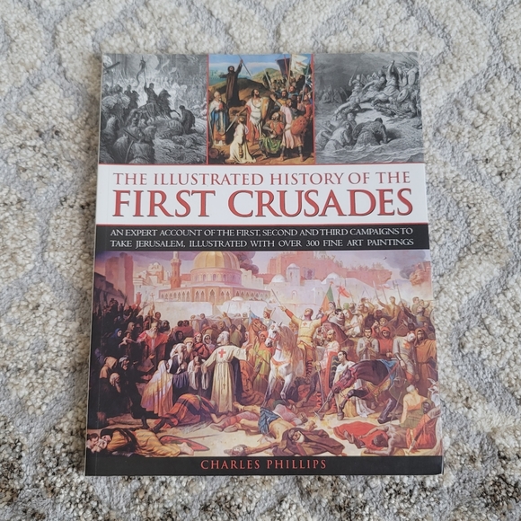 Accents | The Illustrated History Of The First Crusades Charles ...